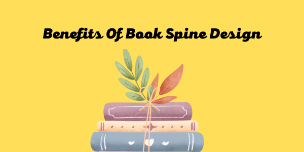 How to Design a Book Spine: The Creative's Guide