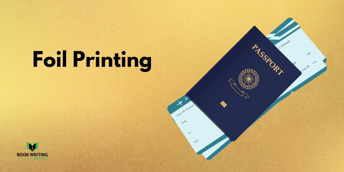 Foil Printing: What is it & How Help Your Print Projects