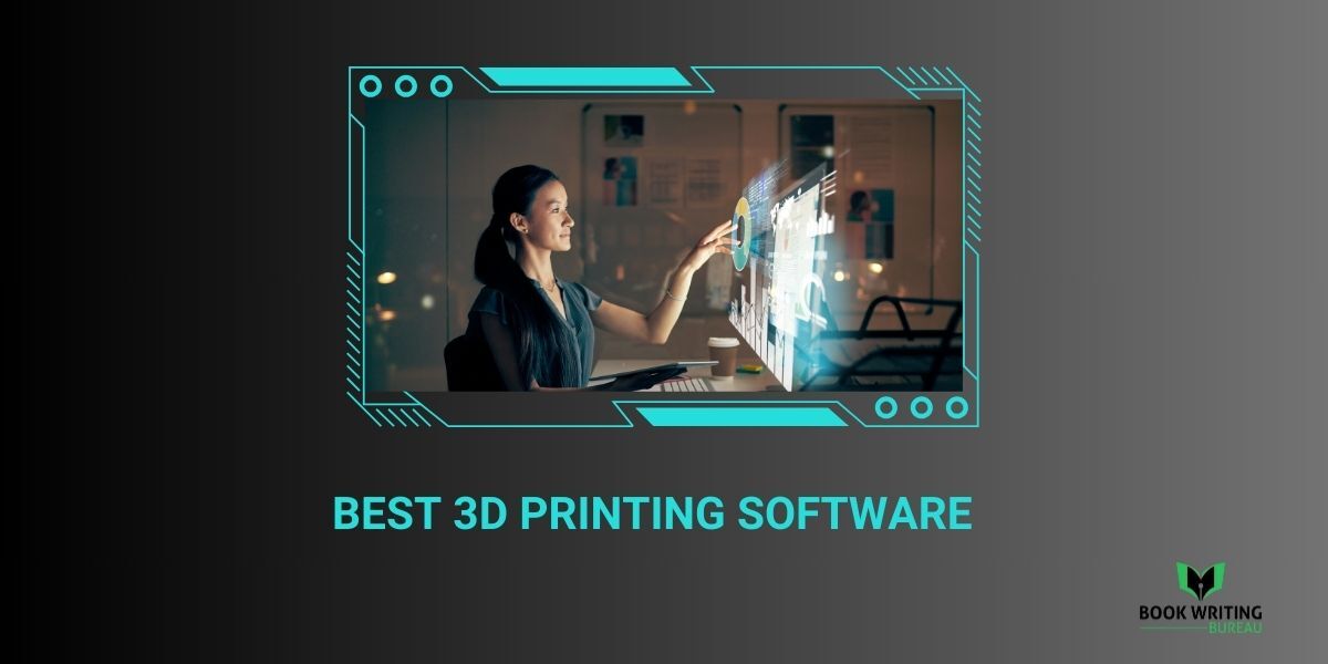 8 Top 3D Printing Software For Beginners (Free & Easy)